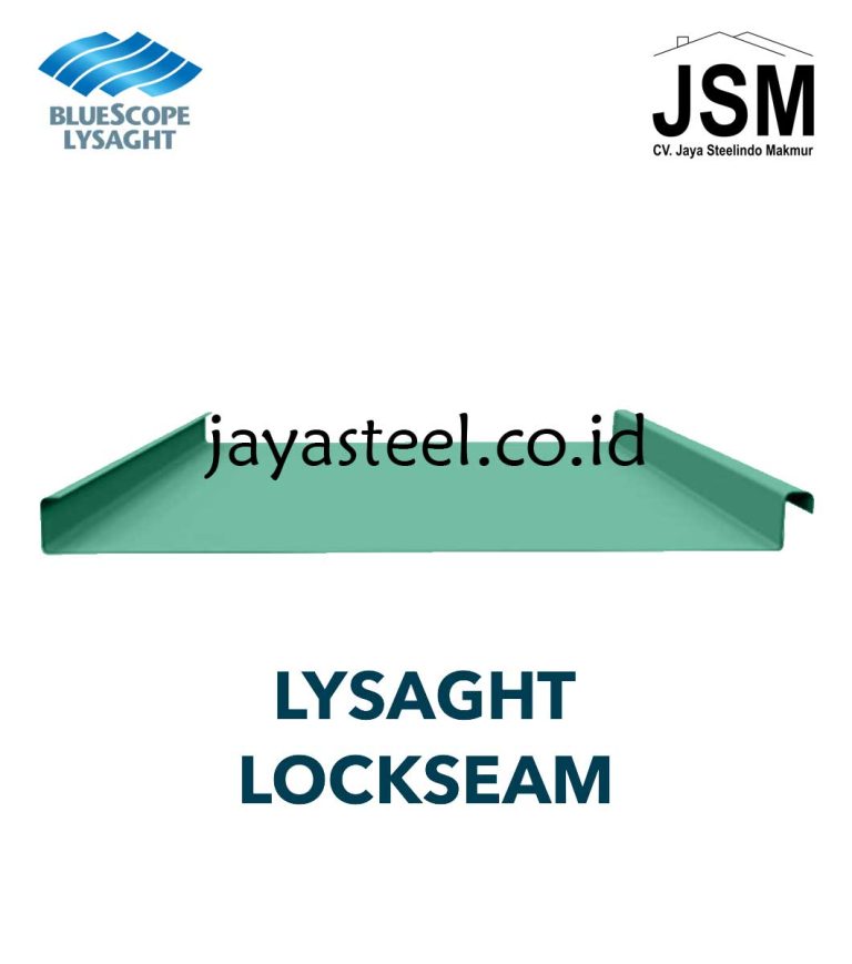 Atap Lysaght Lockseam BlueScope | Jaya Steelindo Makmur (JSM)