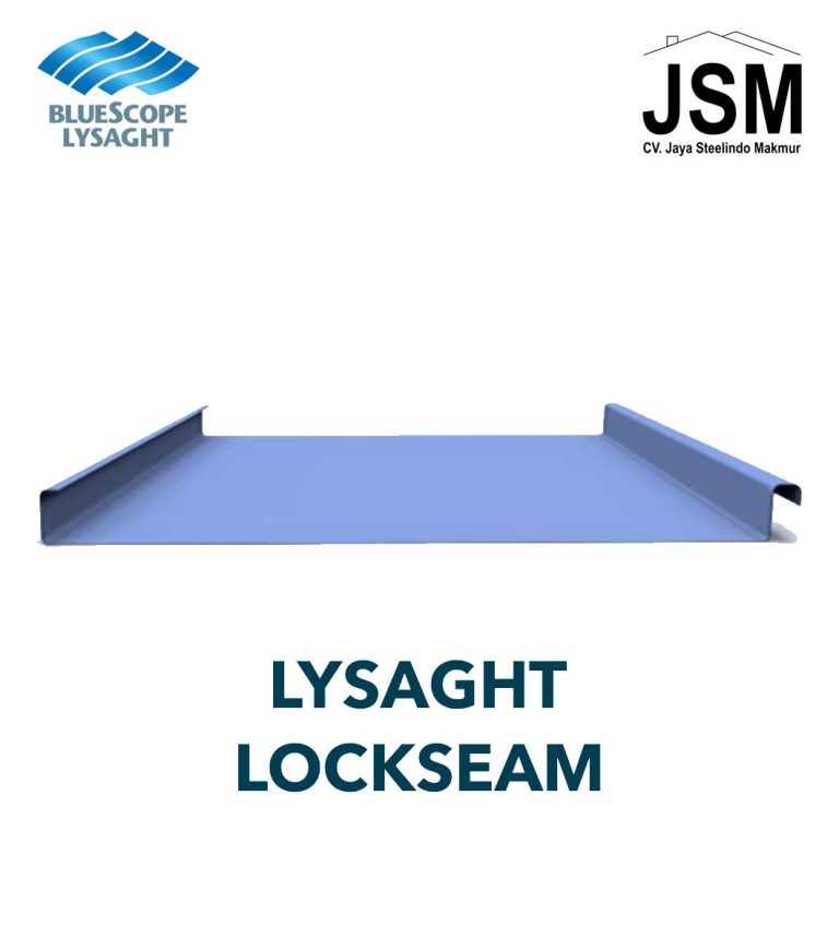 Atap Lysaght Lockseam BlueScope | Jaya Steelindo Makmur (JSM)