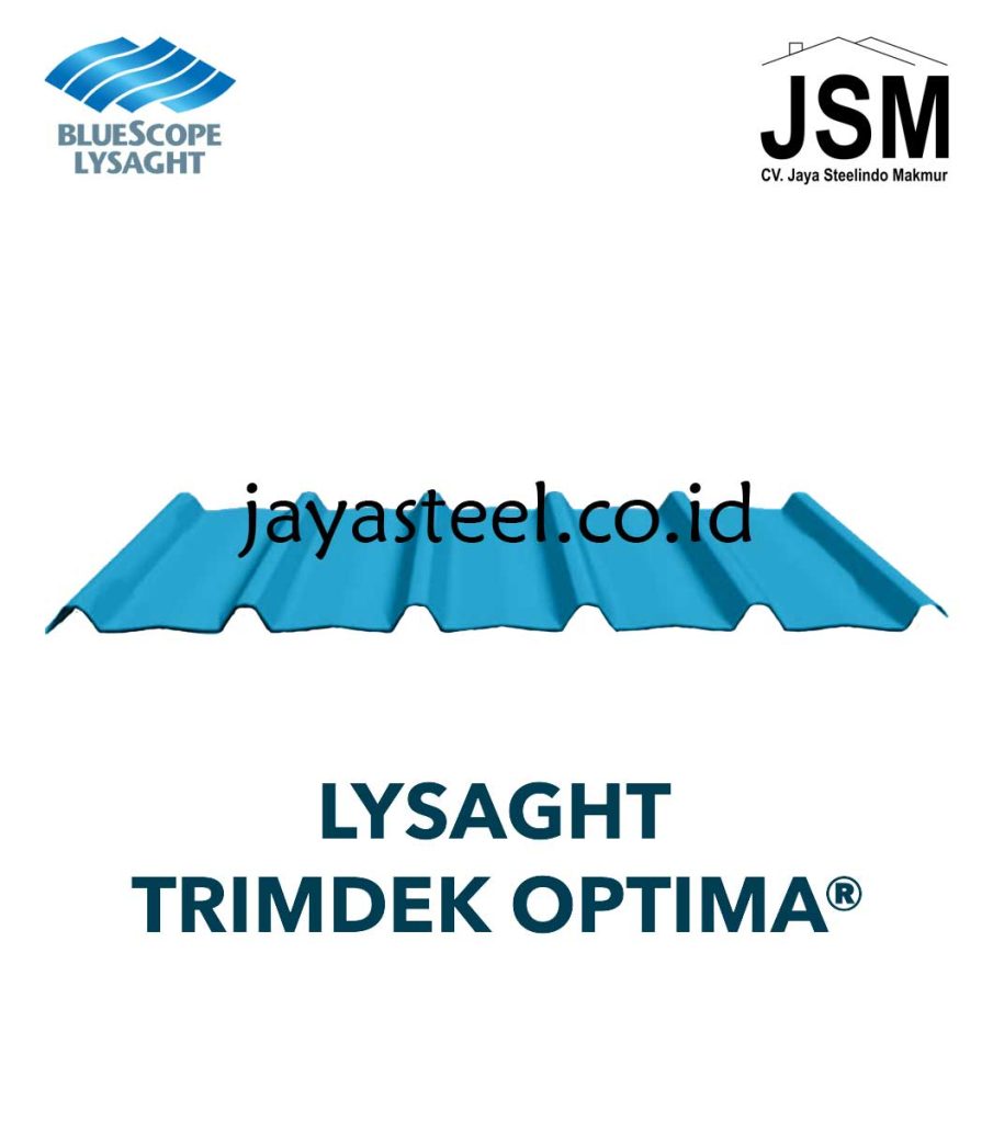 Atap Lysaght Trimdek Optima | Jaya Steelindo Makmur (JSM)